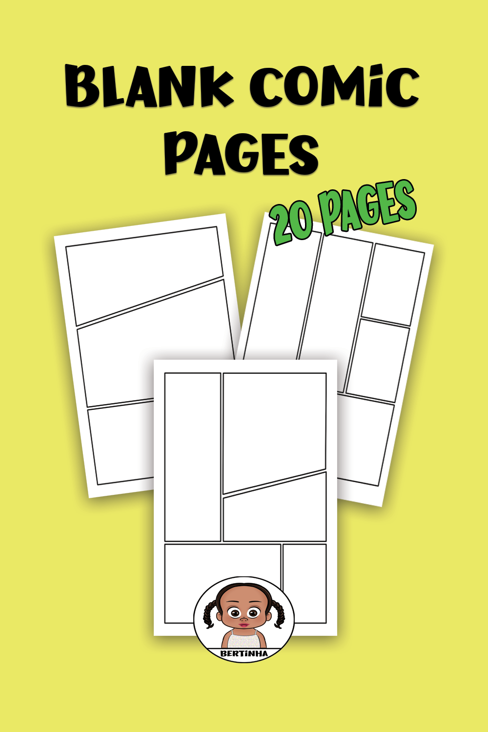 Blank Comic Pages | Bertinha